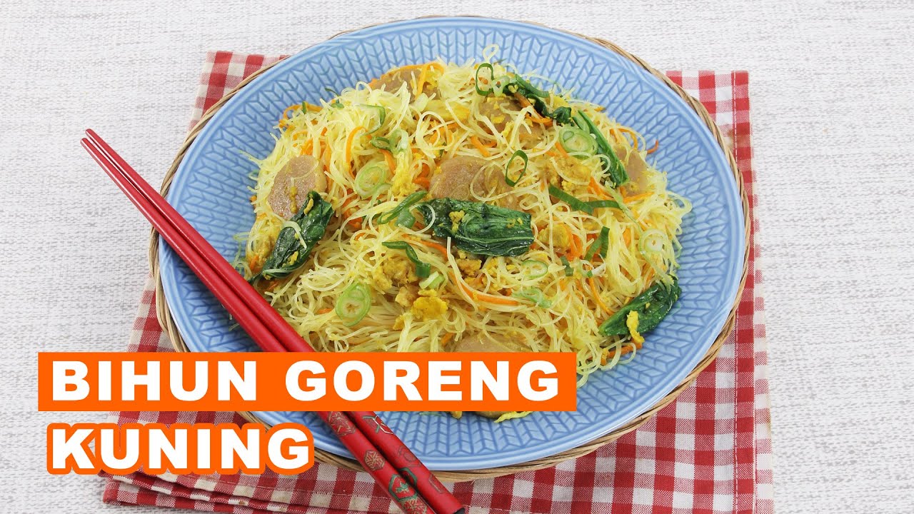 RESEP BIHUN GORENG KUNING, MENU SARAPAN PRAKTIS YANG MENGGUNGAH SELERA ...