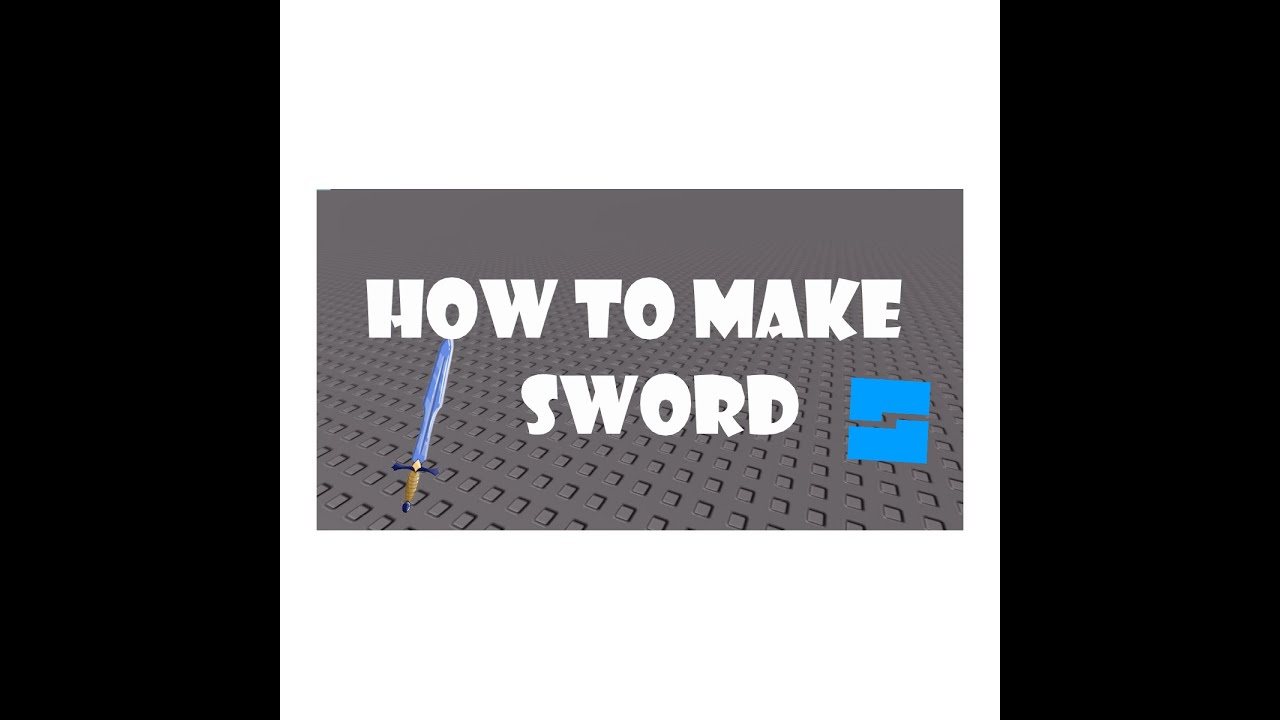 How To Make A Sword? | Roblox Studio - YouTube