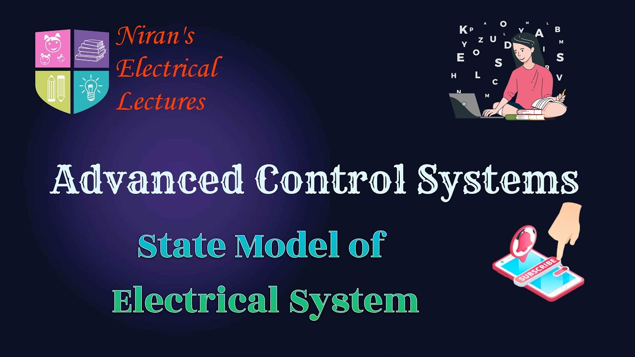 State Model of Electrical System | Advanced Control Theory - YouTube