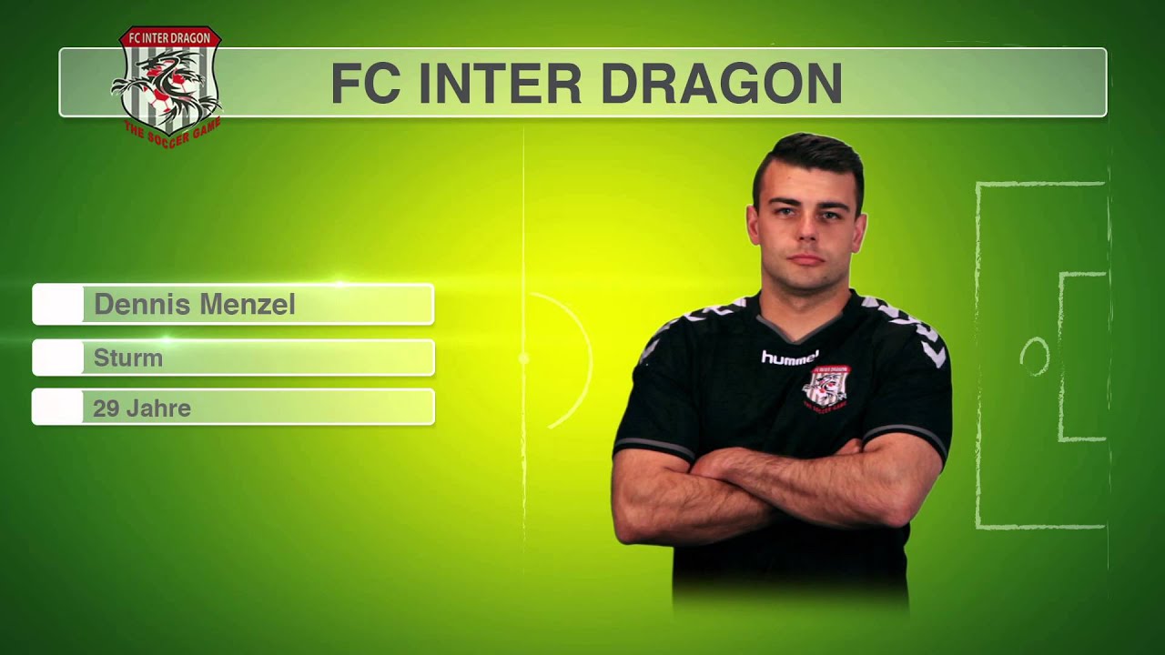 FC INTER DRAGON - Dennis Menzel - YouTube