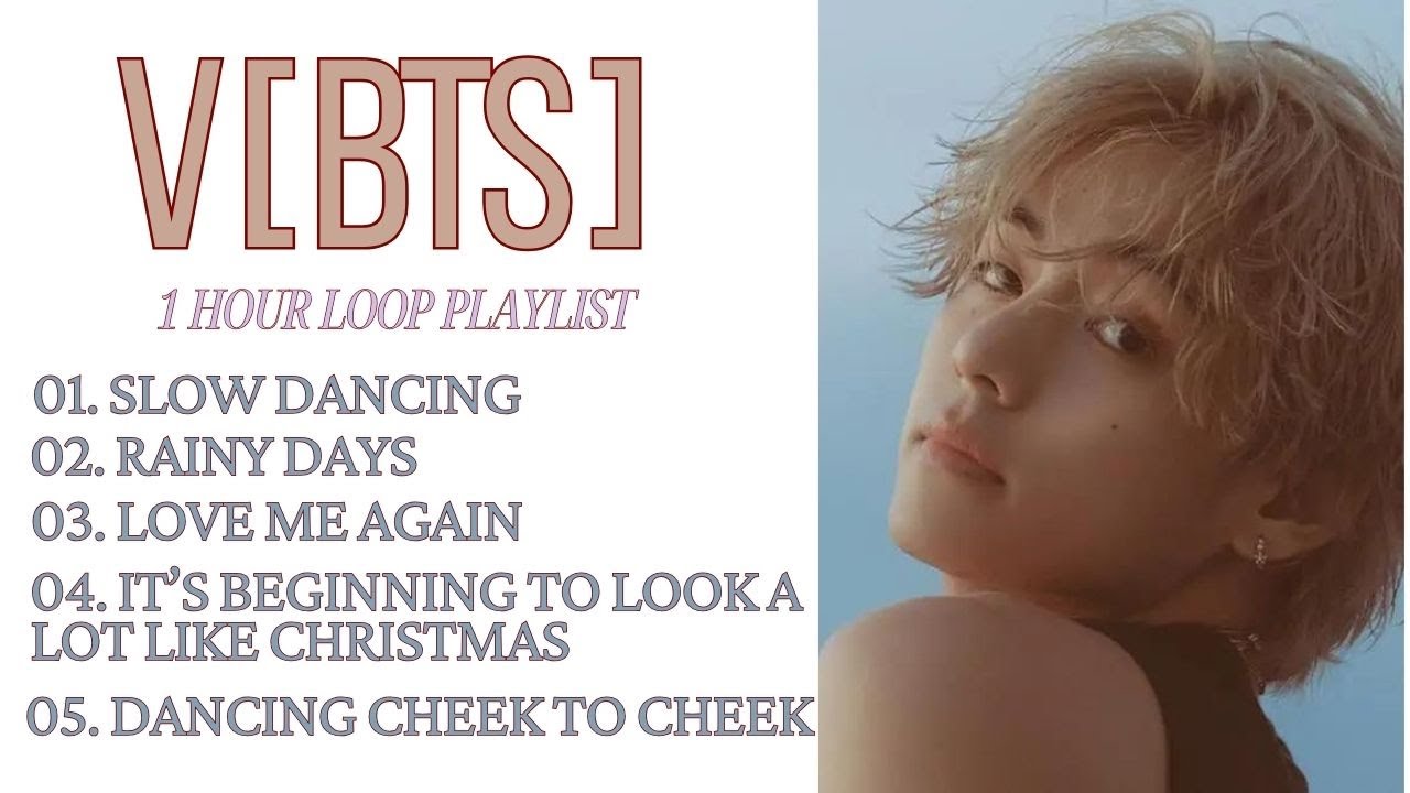 V (KIM TAEHYUNG BTS (뷔)) PLAYLIST 2023 (1 HOUR LOOP) | KPOP - YouTube