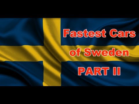 Top 10 Fast & Furious: 2013 Top Fastest Swedish Cars Ever ★★★Part 2 HD ...