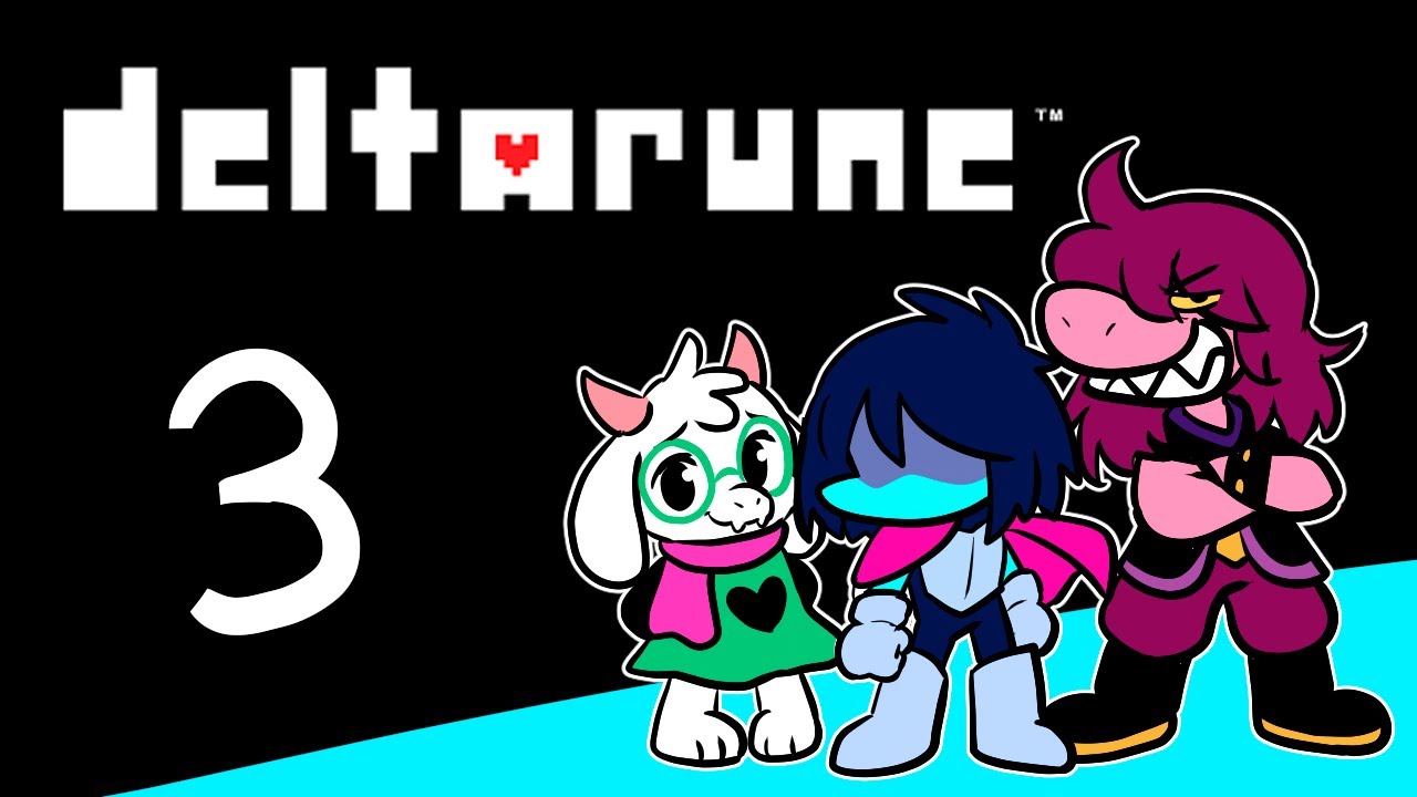Deltarune :Cyber World #3 - YouTube