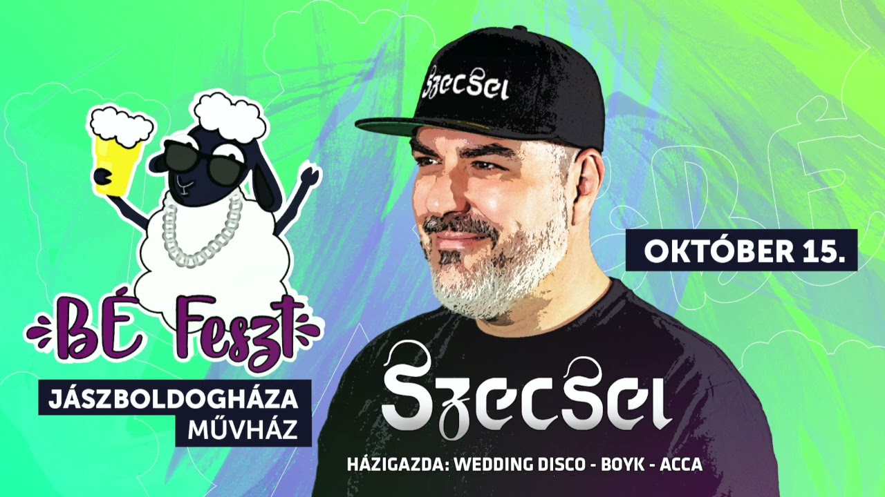 SZECSEI - BÉ Feszt, Jászboldogháza - 2022.10.15. - YouTube