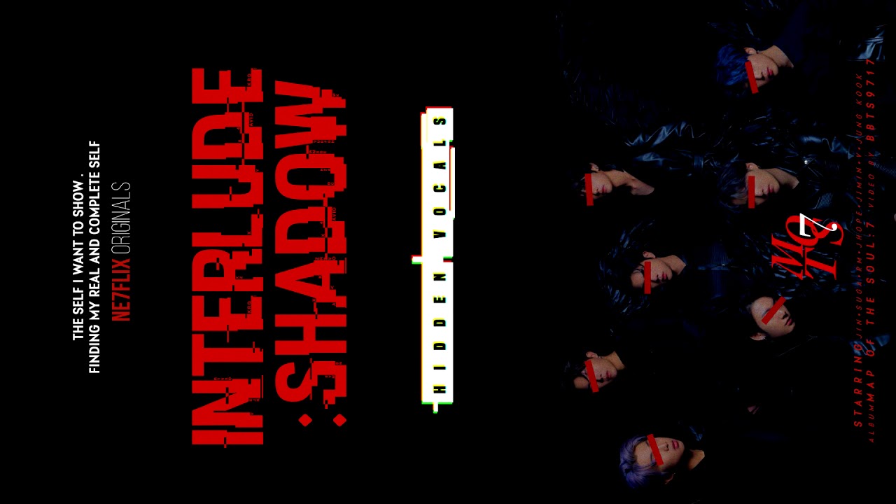 BTS (방탄소년단) - Interlude : Shadow Hidden Vocals - YouTube