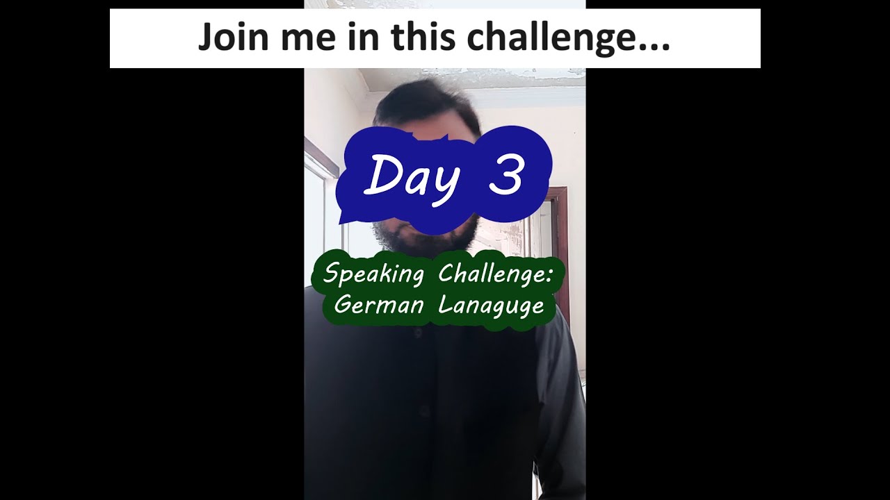 Day 3 - Speaking Challenge: German Language #Challenge #Language # ...