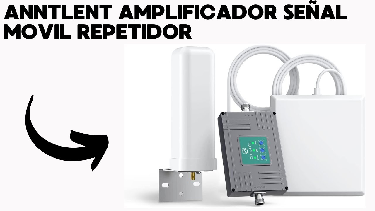 ANNTLENT Amplificador Señal Movil Repetidor GSM/LTE/WCDMA, 4G 3G Banda ...