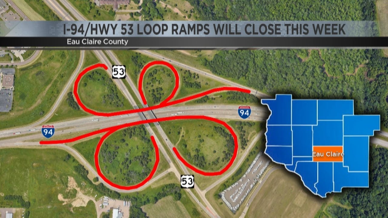 I-94/Hwy 53 loop ramps in Eau Claire County to close for a month - YouTube