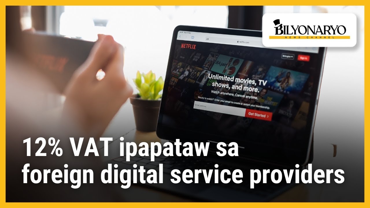 12% VAT ipapataw sa foreign digital service providers | Agenda - YouTube