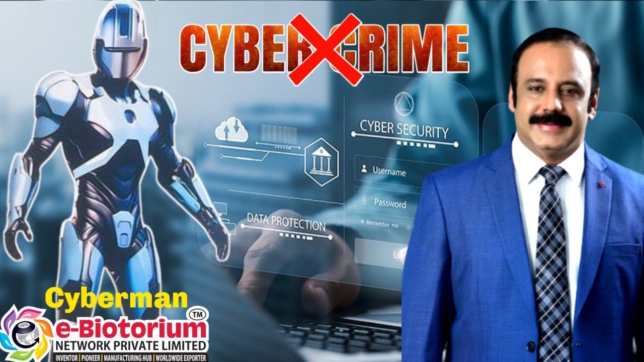 E-BIOTORIUM Launched India's First Cyber Security Software "CYBERMAN ...