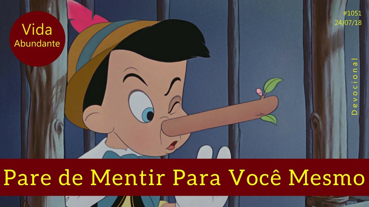 Pare de Mentir Para Você Mesmo - YouTube