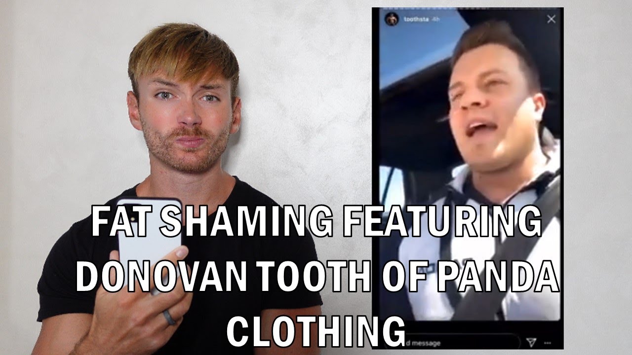 Fat Shaming Featuring Donovan Tooth of Panda Clothing South Africa ...