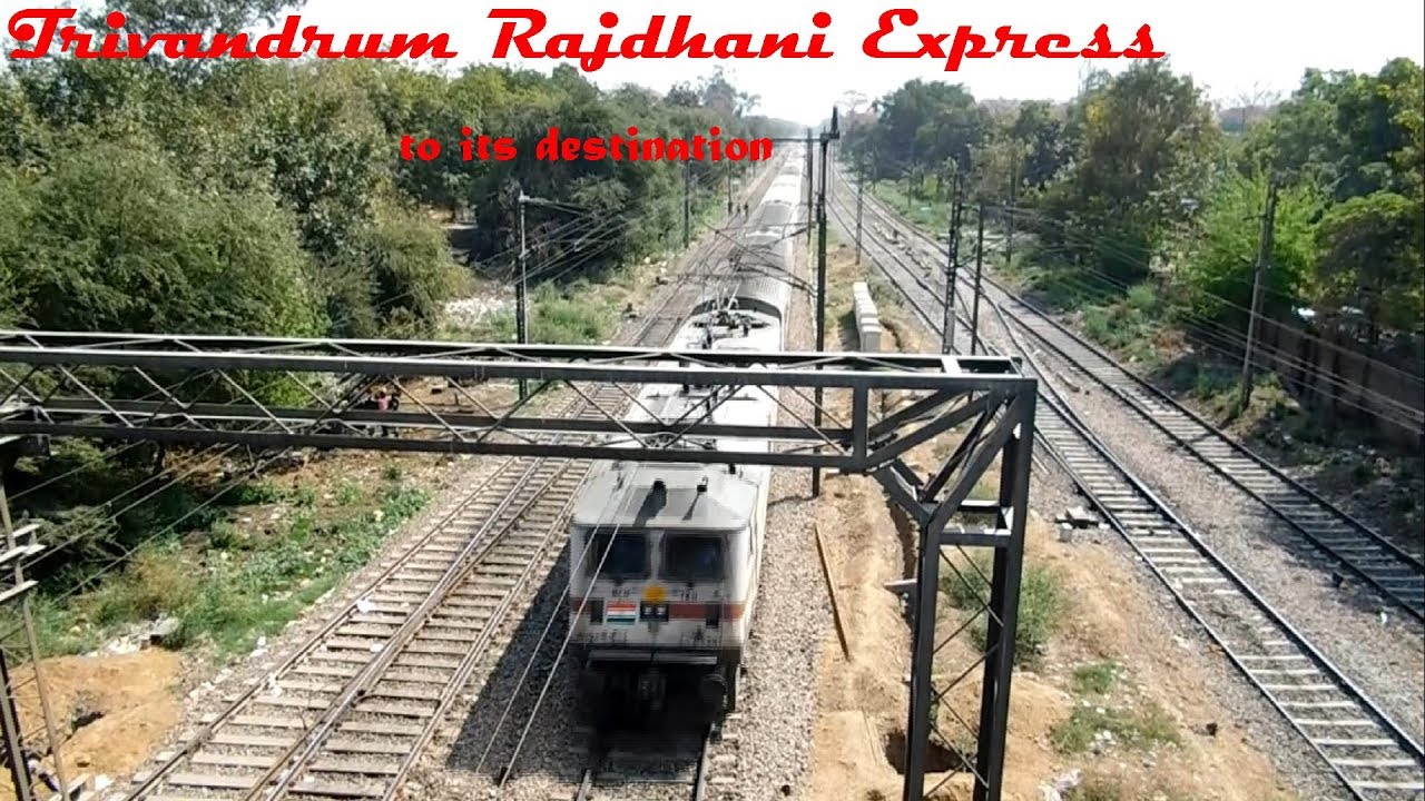 12431/TVC Rajdhani Express (Thiruvananathapuram Central - Hazrat ...