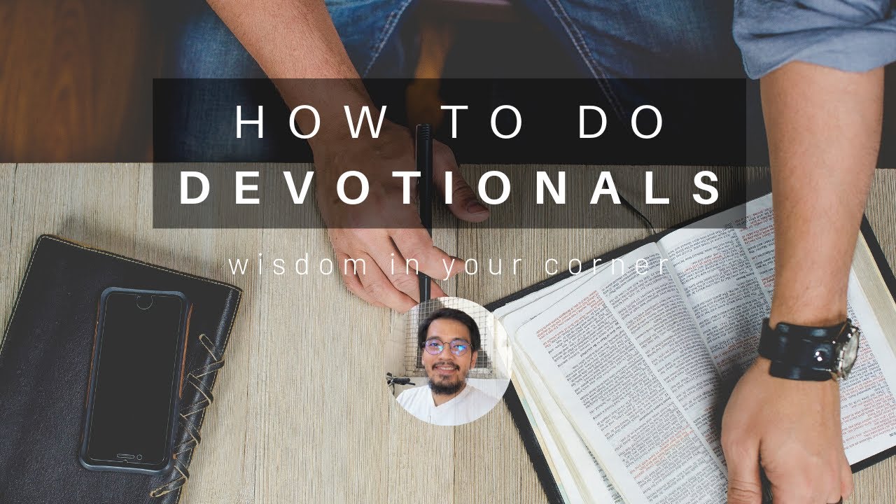 How To Do Devotionals - YouTube