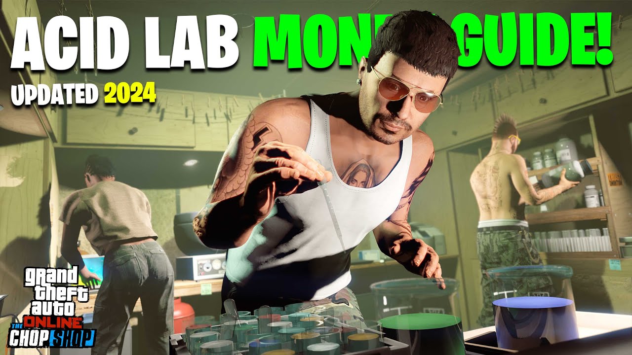 GTA Online ACID LAB Money Full Guide *UPDATED* | Business Guide & Tips ...