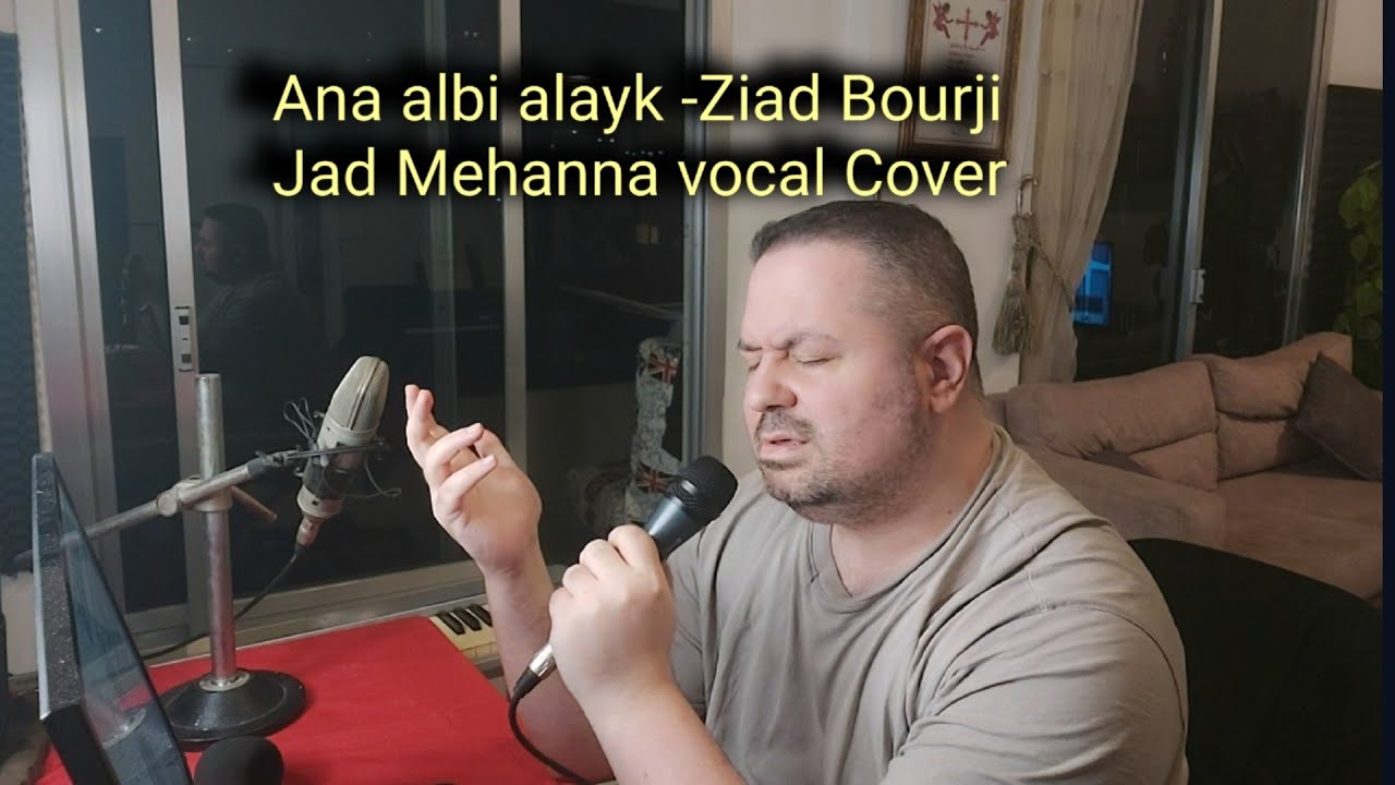 Ziad Bourji -أنا قلبي عليك - Jad Mehanna - YouTube