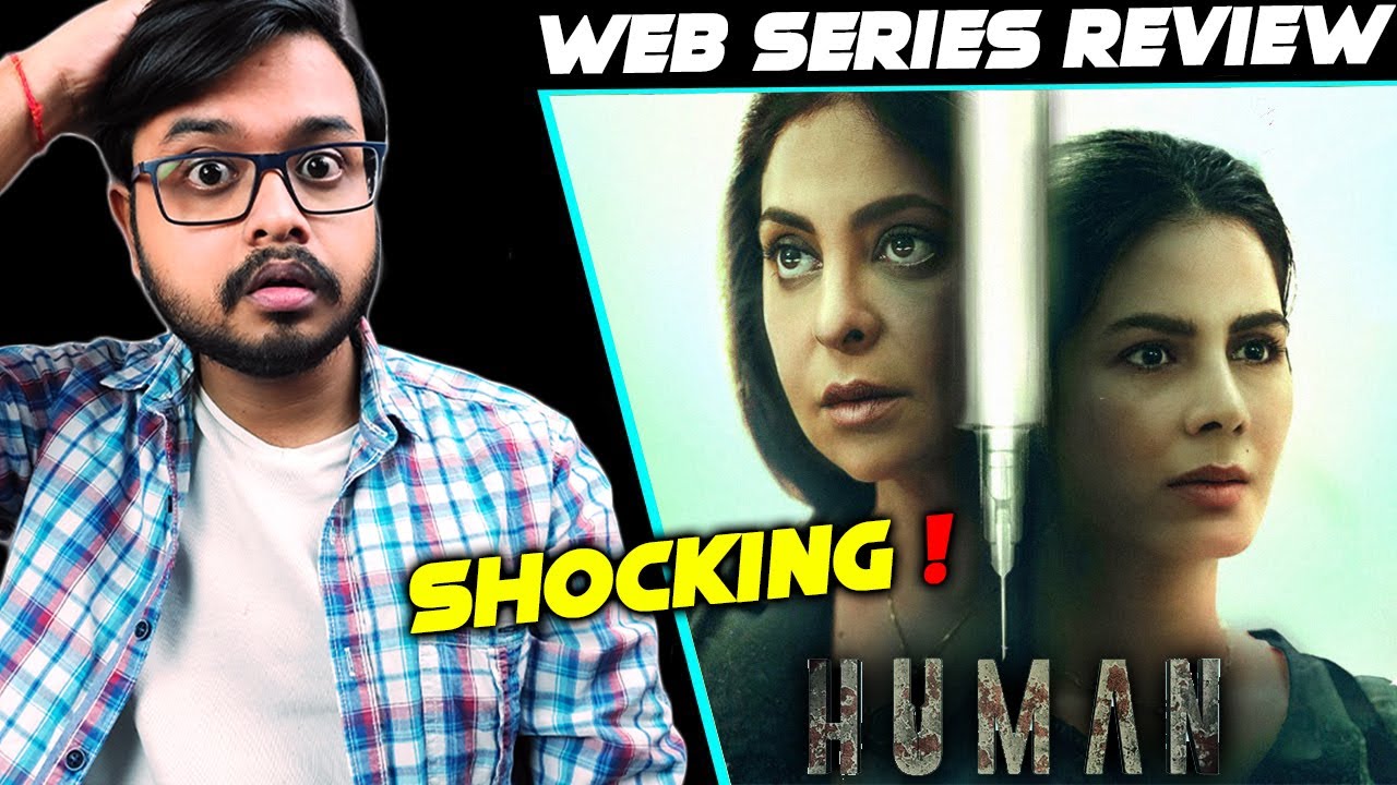 Human (2022) Web Series Review | Hotstar - YouTube