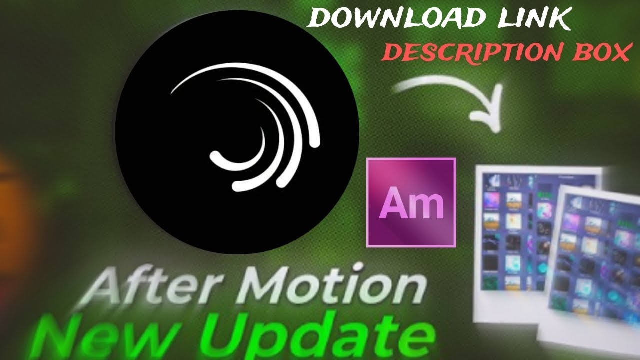 After motion অ্যাপ ডাউনলোড ভিডিও । How to install After motion apk ...