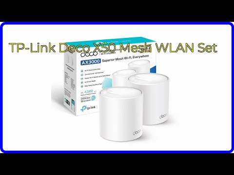 BEWERTUNG (2025): TP-Link Deco X50 Mesh WLAN Set. WESENTLICHE Einzelheiten