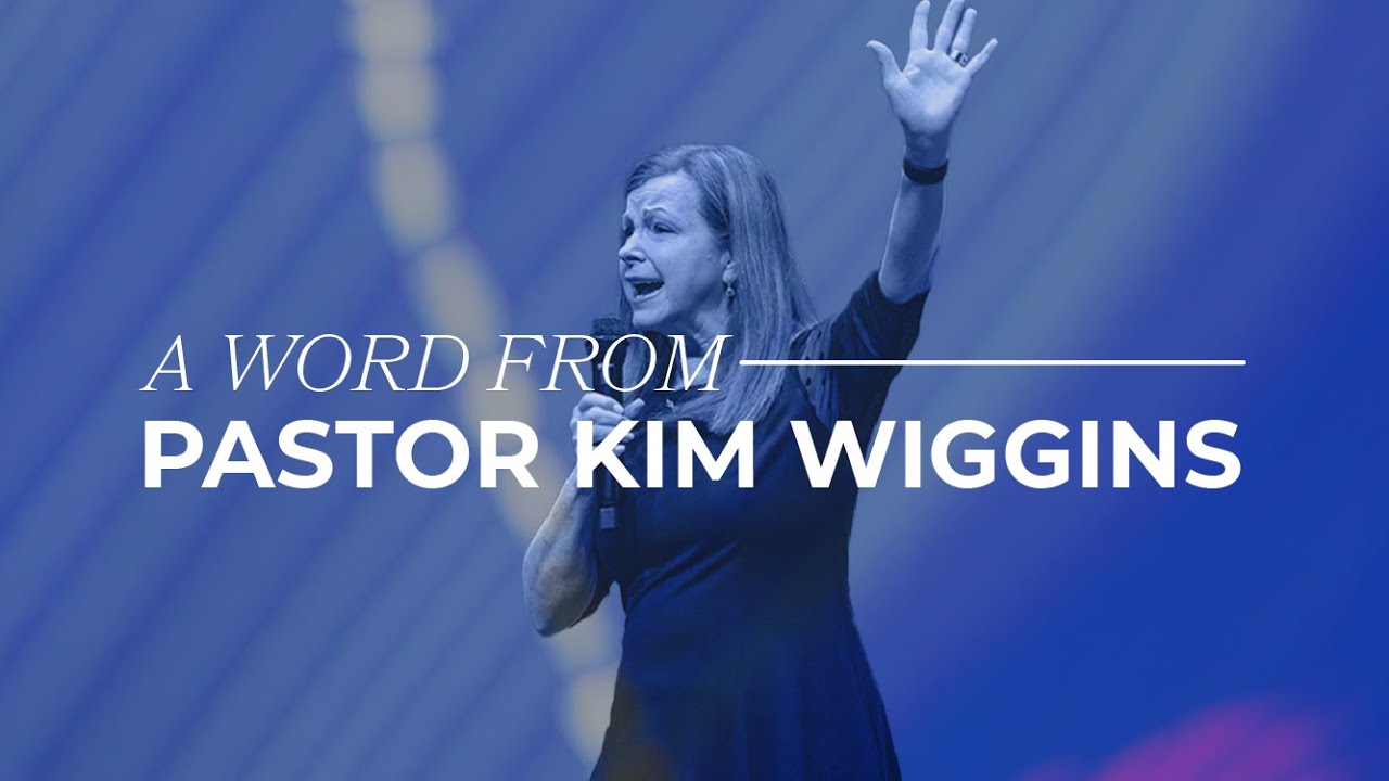 Pastor Kim Wiggins - YouTube