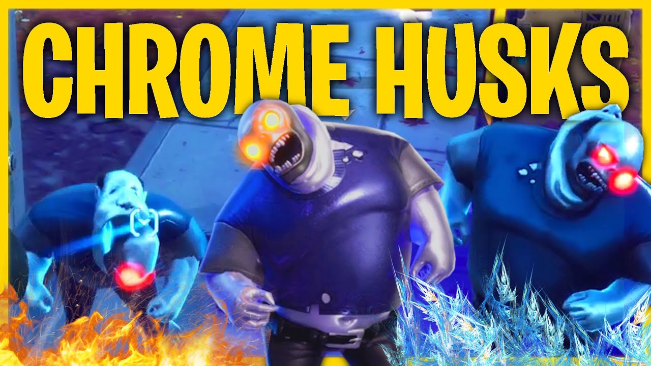Ultimate Guide to CHROME HUSKS - Fortnite: Save the World - YouTube