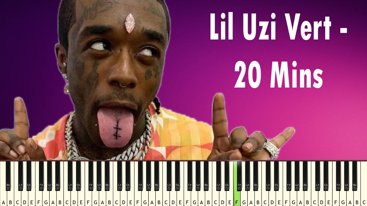 Lil Uzi Vert - 20 Mins - PIANO TUTORIAL - YouTube