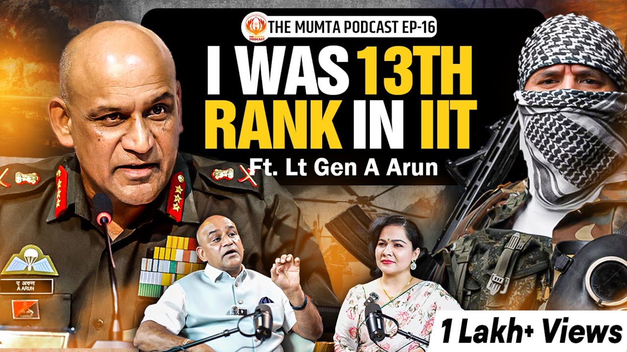 IIT,Life & Death,Strategies of Indian Army, Lt Gen A Arun PVSM,YSM ,SM ...