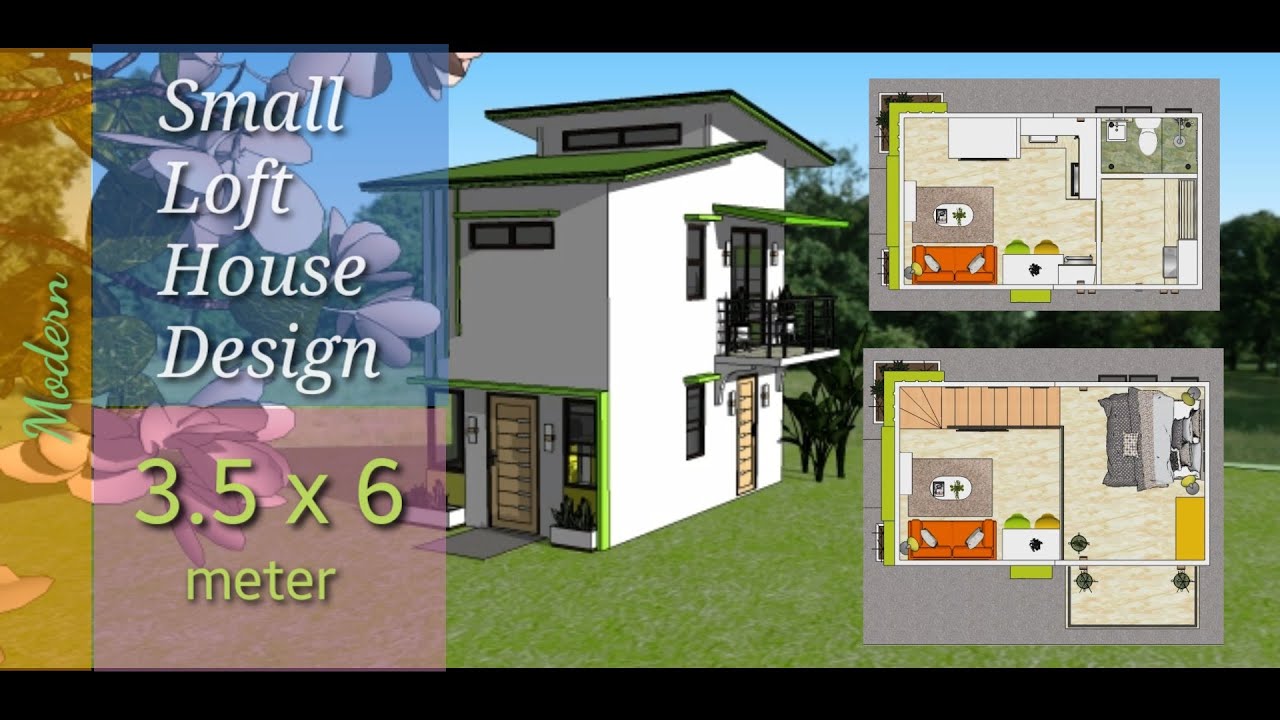 Modern Small loft house design 3.5 x 6 Meter (21 sqm) - YouTube