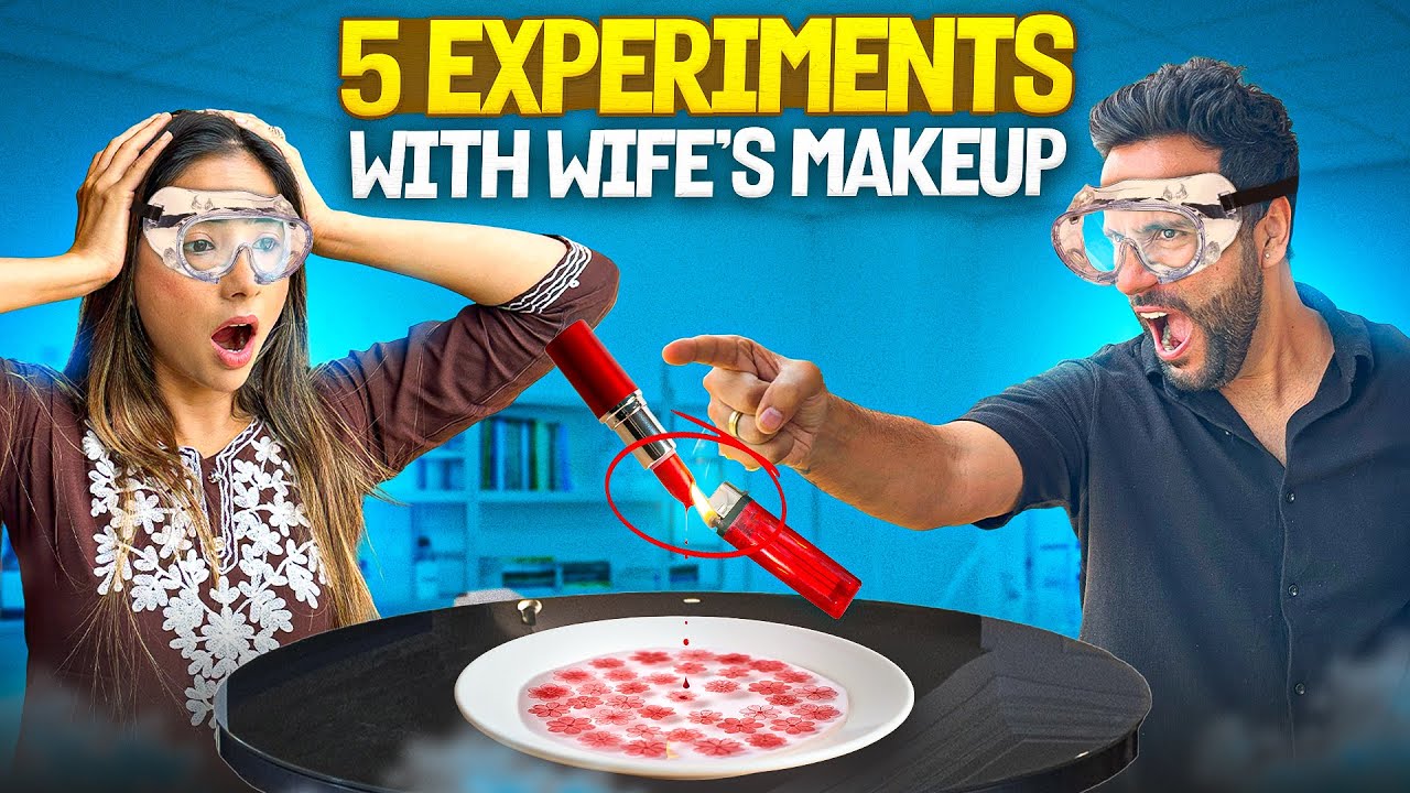 5 Experiments And Hacks With Wife's Makeup I Science and Fun I Ashu Sir ...