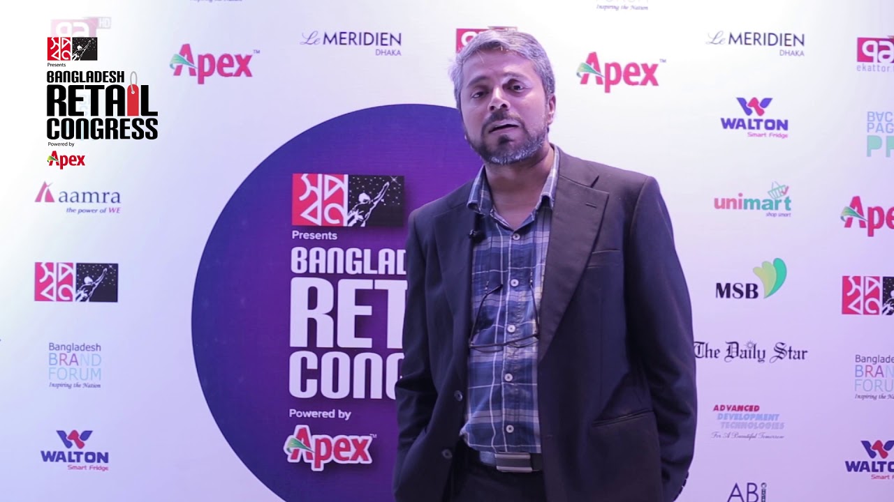 4th Bangladesh Retail Congress - Dr. Mohammad Baktiar Rana, Associate ...