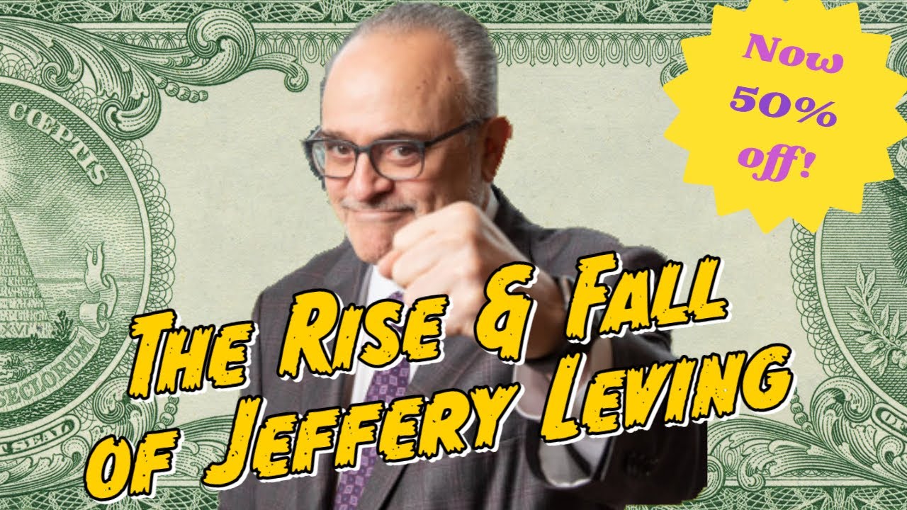 The Rise & Fall of Jeffery Leving - YouTube