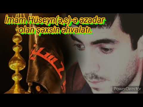 Zahid Kərbəlai ( İmam Hüseyn ə,s-ın əzadarının rəvayəti)