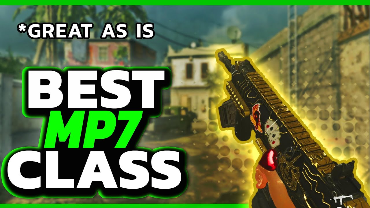 MODERN WARFARE BEST MP7 BUILD - YouTube