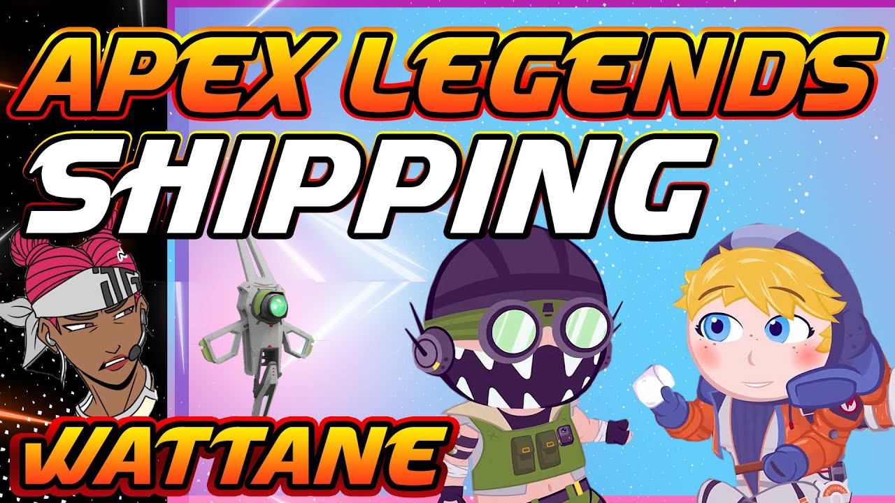 WATTSON and OCTANE - (WATTANE SHIP): APEX LEGENDS SEASON 4 - YouTube