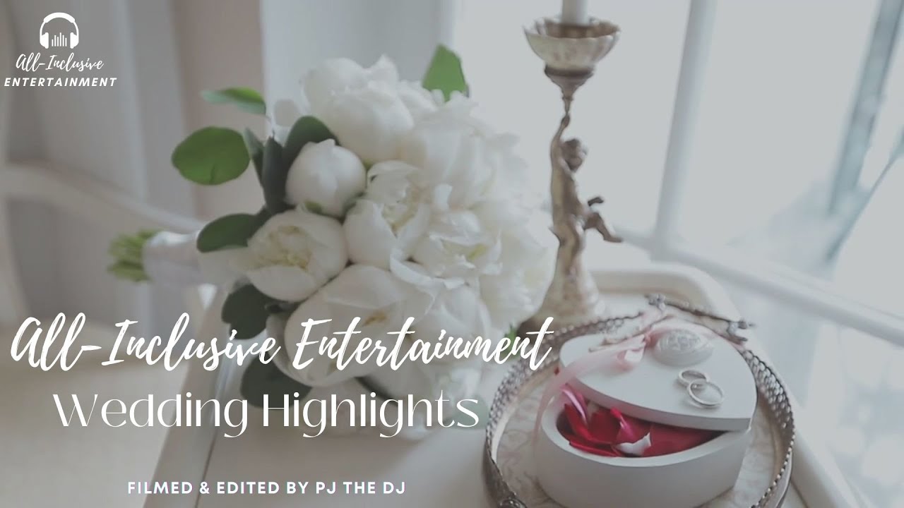 All-Inclusive Entertainment's Wedding Highlight Montage - YouTube
