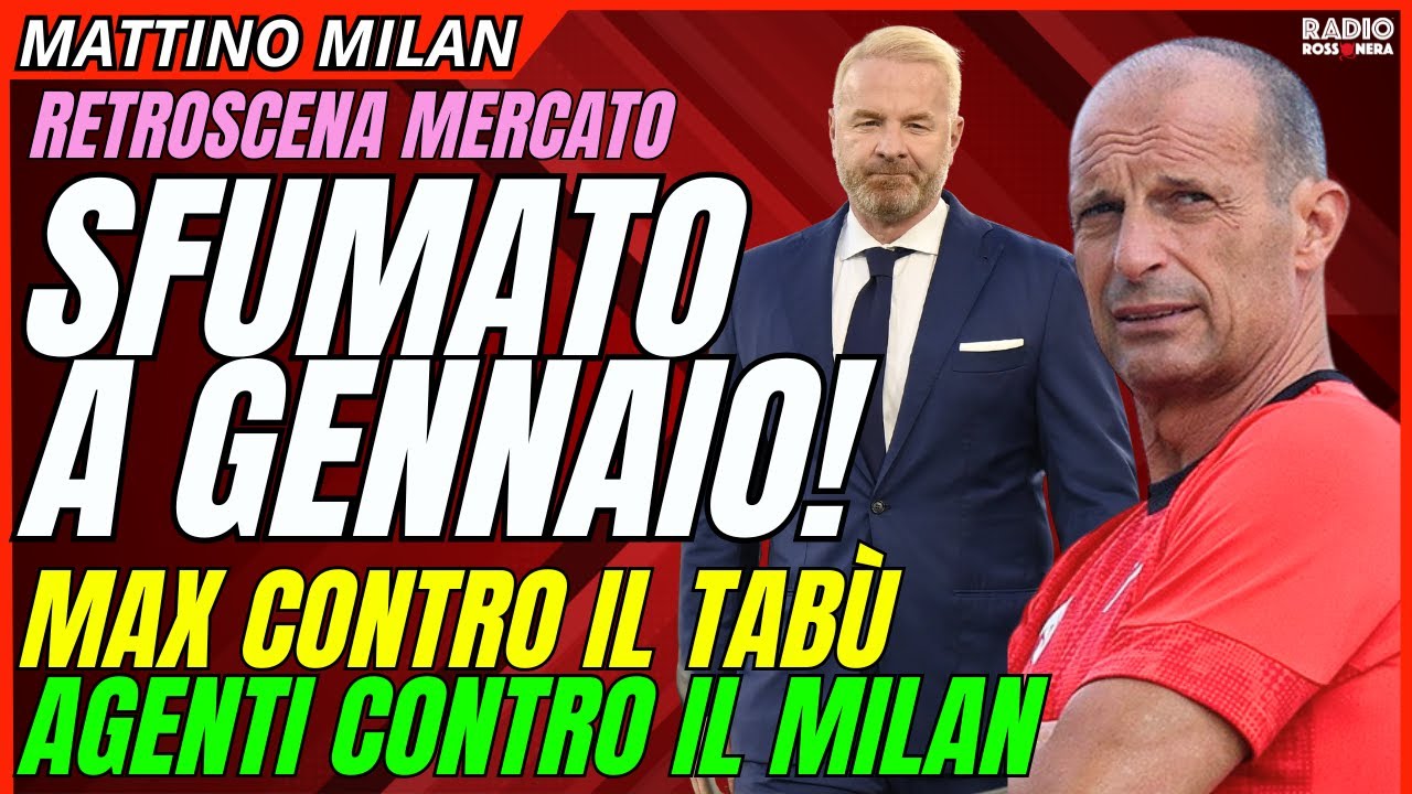 SFATA IL TABÙ ALLEGRI! RETROSCENA MERCATO: È SFUMATO! AGENTI CONTRO IL ...