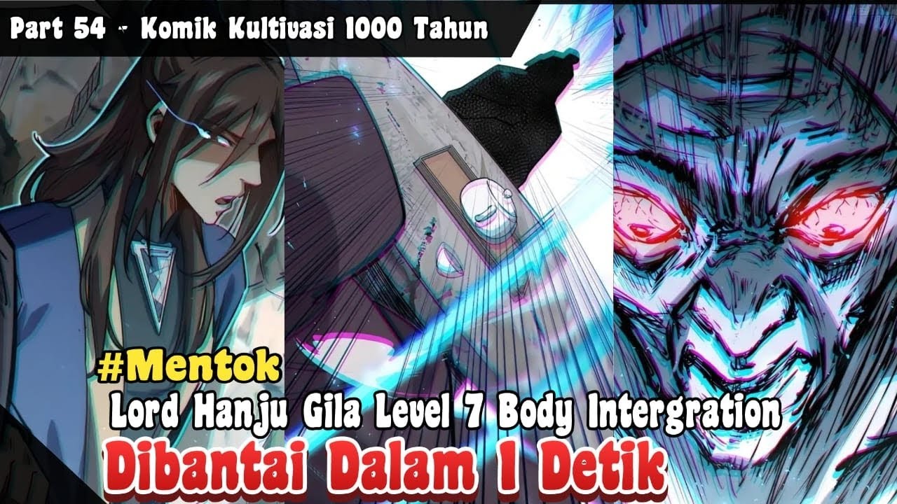 Lord Hanju Bantai Level 7 Body Intergration Dengan 1 Serangan‼️ - Alur ...