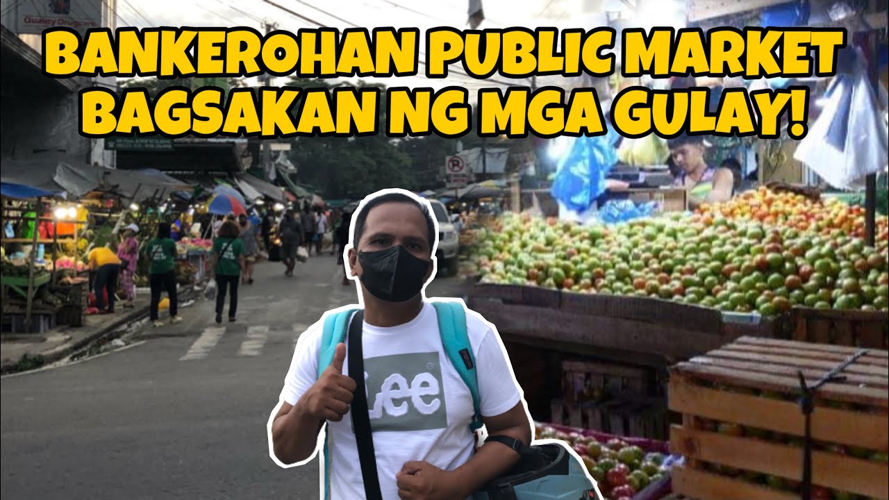 BANKEROHAN PUBLIC MARKET (BAGSAKAN NG GULAY AREA) DAVAO CITY| RUEL P ...