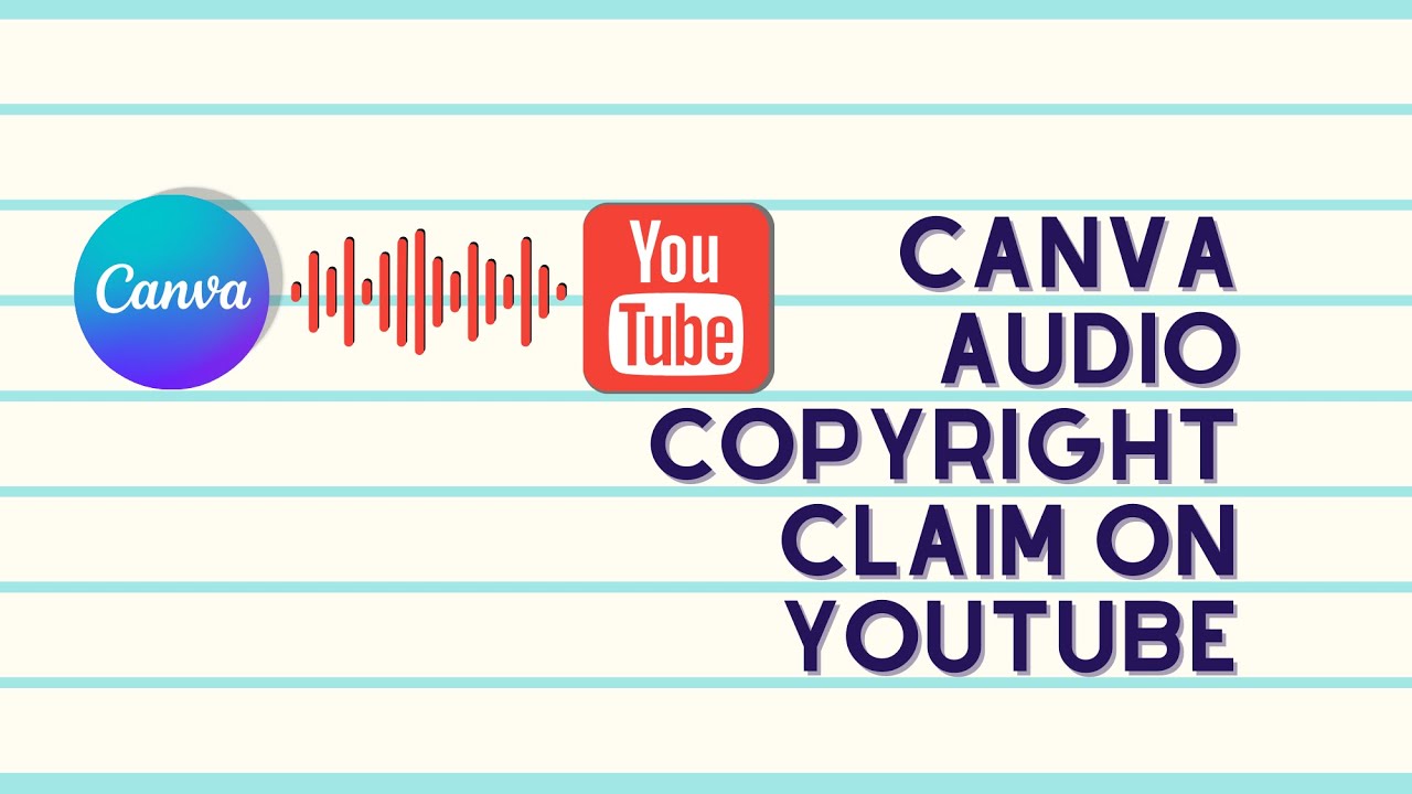 Canva Audio Copyright Claim On YouTube YouTube canva-audio-copyright-claim-on-youtube-youtube