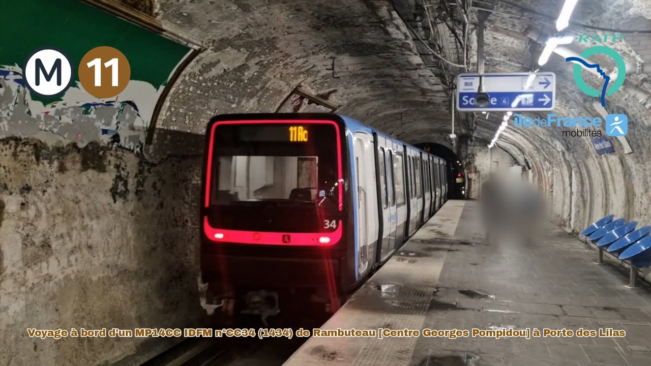 [Métro ligne 11 RATP] Voyage à bord d'un MP14CC IDFM n°CC34 de ...