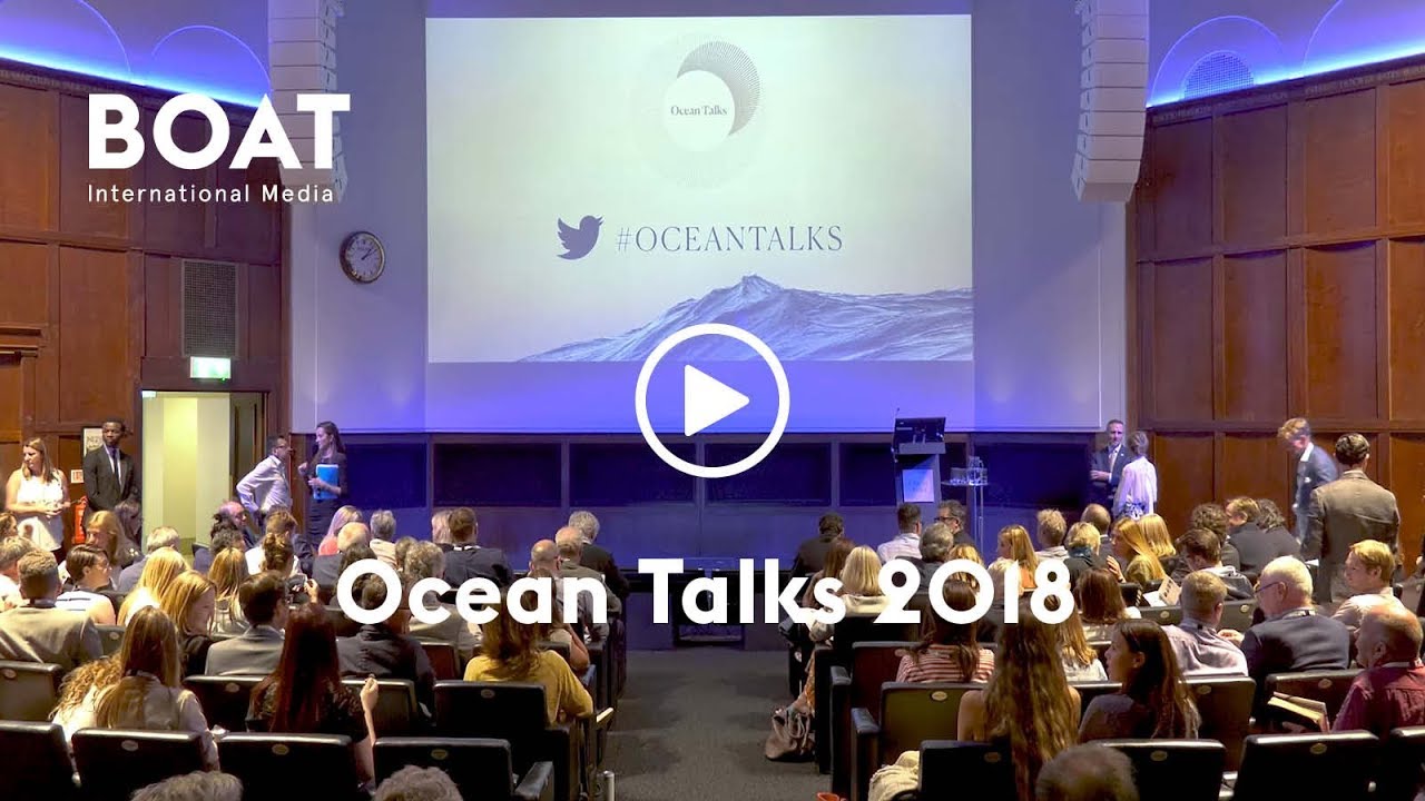 Ocean Talks 2018 | Boat International Media at the Royal Geographical ...