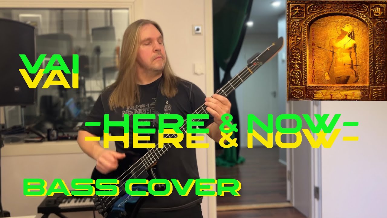 VAI -Here & now- Bass cover by Jari Behm - YouTube