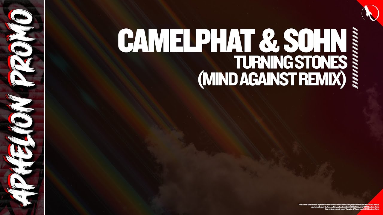 CamelPhat & SOHN - Turning Stones (Mind Against Extended Remix) - YouTube