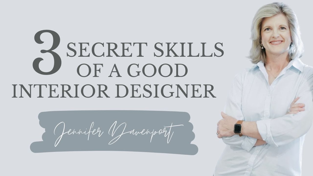 3 Secret Skills of a Good Interior Designer | Learn Interior Design ...
