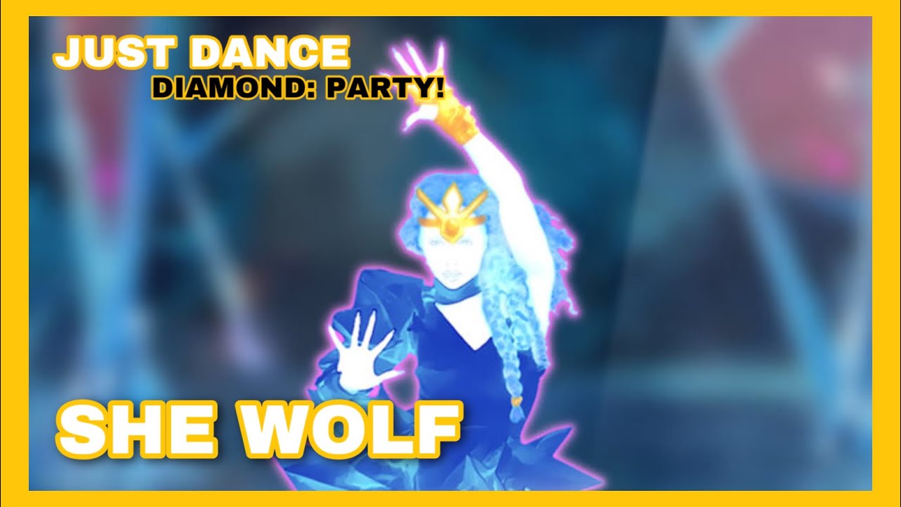 Just Dance Diamond: Party! - “SHE WOLF” - SIA, DAVID GUETTA - YouTube