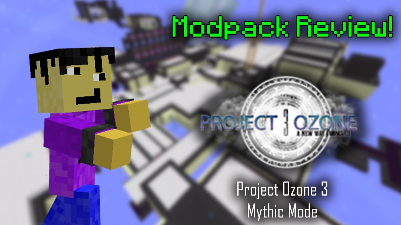 Project Ozone 3: Pack Review after Completion! - YouTube