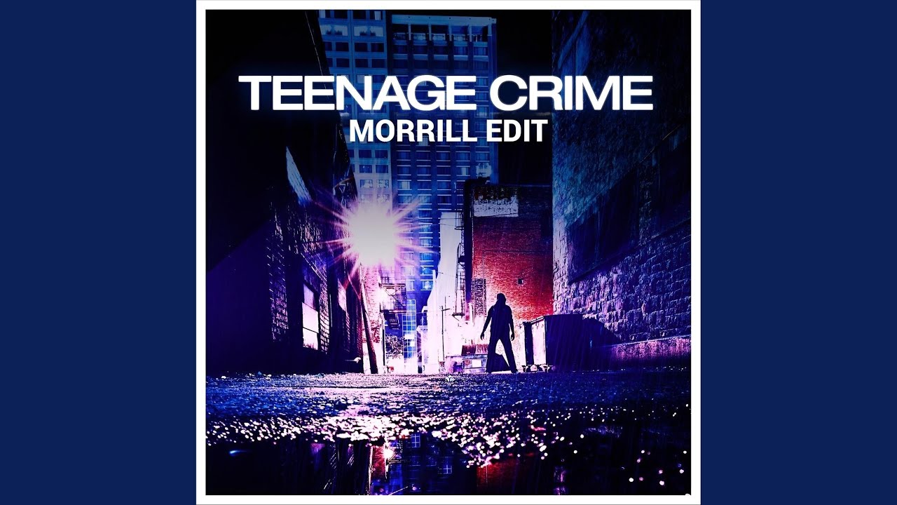 Teenage Crime Edit - YouTube