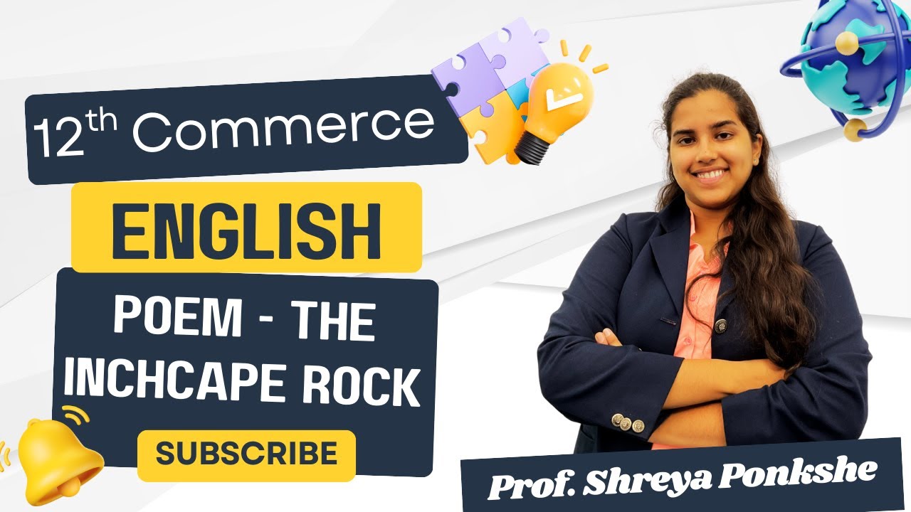 12th Commerce| English | Poem- the Inchcape Rock| Prof. Shreya Ponkshe ...