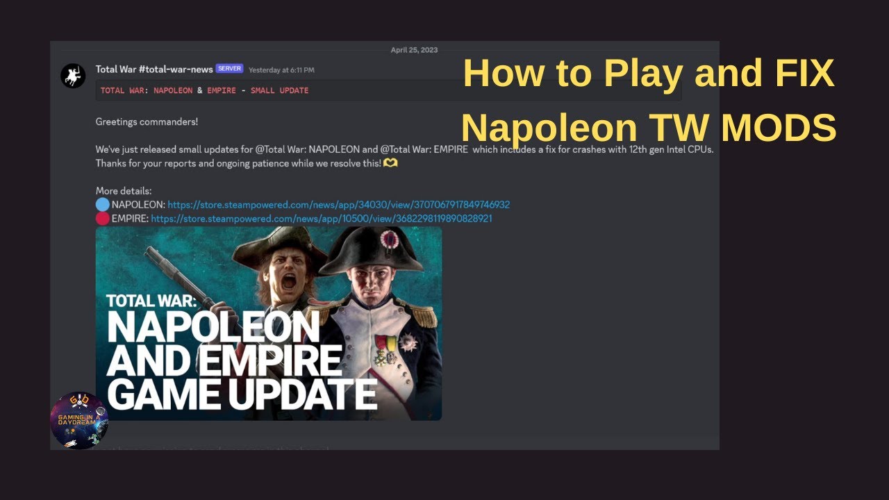 HOW TO PLAY AND FIX NAPOLEON TW MODS AFTER CA PATCH APRIL 2023 - YouTube