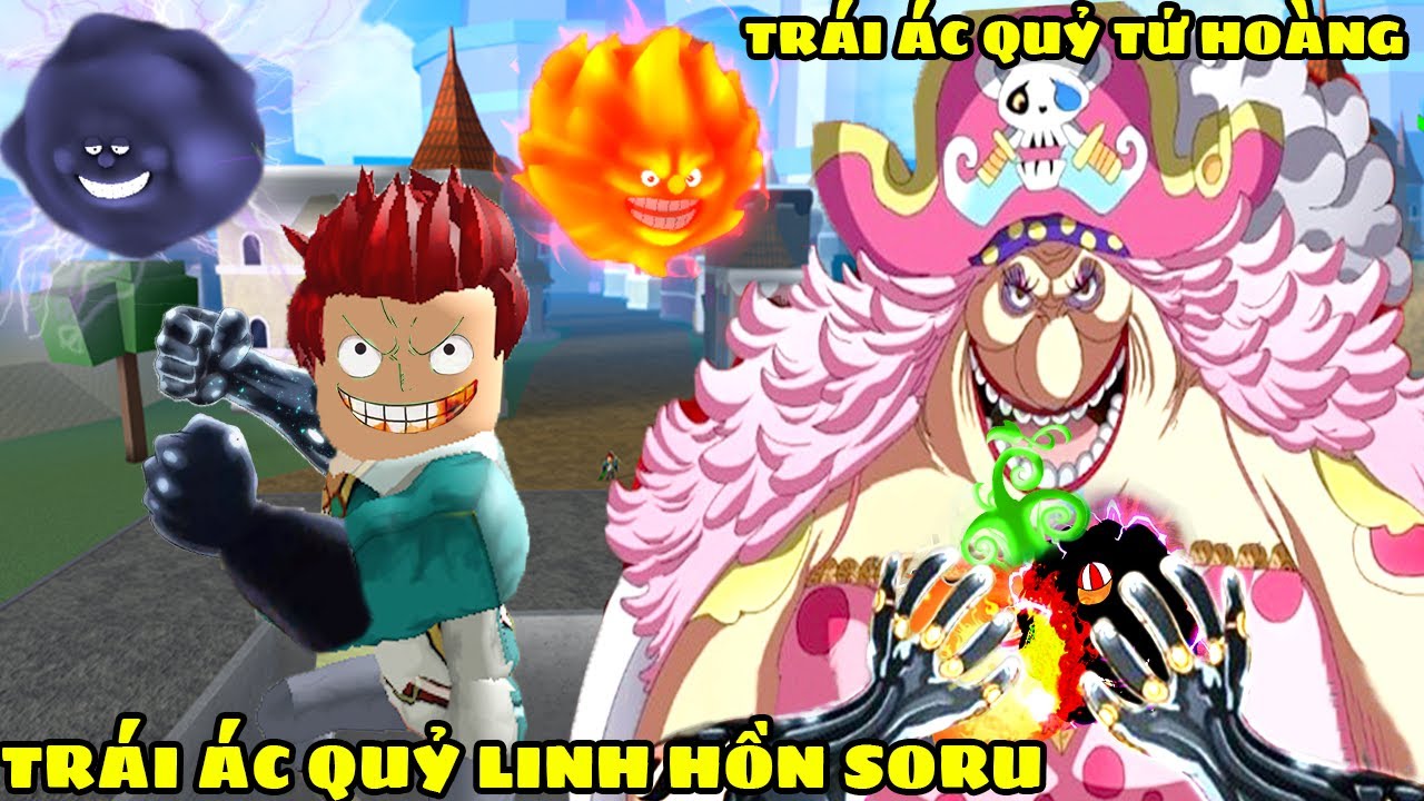 BỎ 3000 ROBUX MUA TRÁI ÁC QUỶ SORU CỦA TỨ HOÀNG BIG MOM SỞ HỮU SỨC MẠNH ...